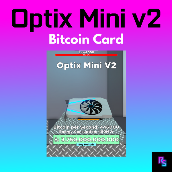 Buy Item (100 Seeds) Optix Mini v2 - Bitcoin Miner Roblox 1170065 | itemku