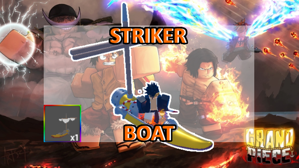 Beli Item Striker Boat | Grand Piece Online Roblox Terlengkap dan ...