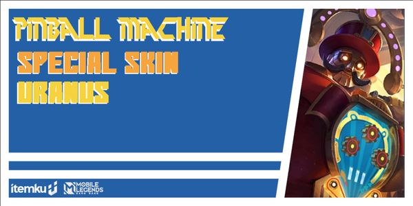 Beli Skin Pinball Machine (Uranus Special Skin) Mobile Legends ...