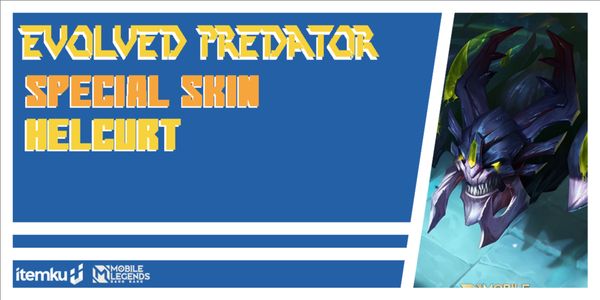 Buy Skin Evolved Predator (Special Skin Helcurt) Mobile Legends 1297765 ...