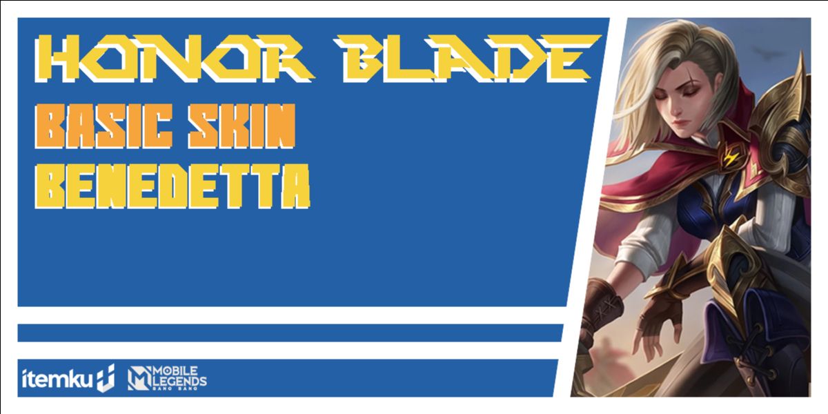 Buy Skin Honor Blade (Basic Skin Benedetta) Mobile Legends 1296450 ...