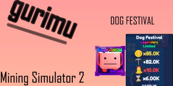 Buy Item Dog Festival (Secret Limited Legendary) | Mining Simulator 2 ...