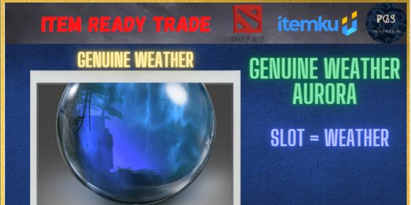 Beli Item Ready Trade Genuine Weather Aurora Dota 2 Termurah Mei 2026 ...