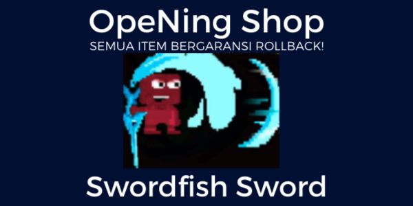 Buy Item SWORDFISH SWORD Growtopia 1630553 | itemku