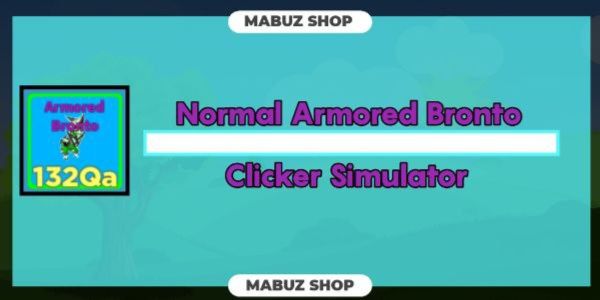 Buy Item Normal Armored Bronto - MABUZ SHOP [ Clicker Simulator ...