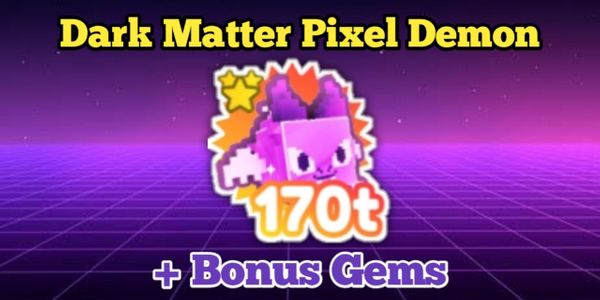 Beli Item Dark Matter Pixel Demon - Pet Simulator X RBL Terlengkap dan ...