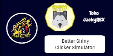 Buy Item Better Shiny | Clicker Simulator Roblox 1809169 | itemku