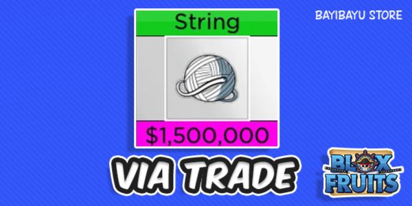 Beli Item String Fruit | Blox Fruits (Via Trade) Roblox Terlengkap dan ...