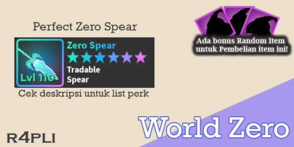 Beli Item Perfect Zero Spear | World Zero RBL Terlengkap dan Termurah ...
