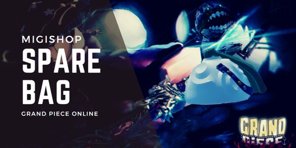 Beli Item Spare Fruit Bag - Grand Piece Online | GPO Roblox Terlengkap ...