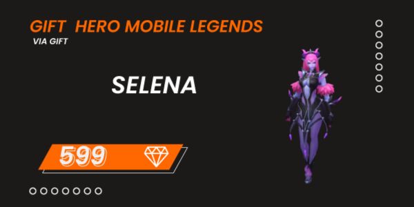 Buy Gift Hero Selena (Assassin/Mage) Mobile Legends 1888436 | itemku