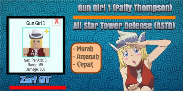 Beli Item Gun Girl 1 (Patty Thompson) | All Star Tower Defense (ASTD ...
