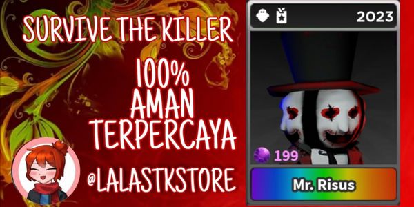 Buy Killer Mr. Risus | Survive The Killer (STK) Survive The Killer Roblox 2537035 | itemku