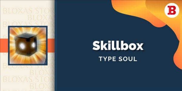 Buy Item Skillbox / Skill Box / SB | Type Soul Roblox 2562073 | itemku