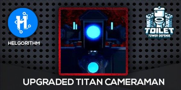 Buy Cameraman Upgraded Titan Cameraman (Toilet Tower Defense) Toilet ...