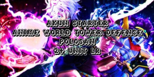 Beli Akun Akun starter anime world tower defense - Polos + unit LR RBL ...