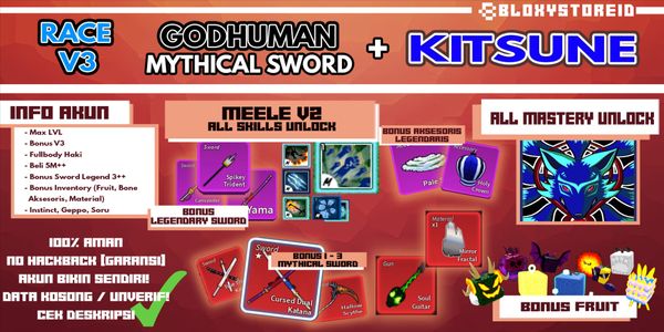 Beli Akun Akun Blox Fruit {KITSUNE + GODHUMAN + MYTHICAL SWORD} [Level ...
