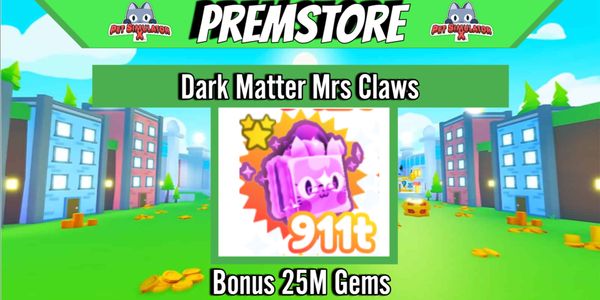 Beli Pet Dark Matter Dark Matter Mrs Claws Pet Simulator X Roblox ...