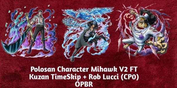 Beli Akun Polosan Character Mihawk V2 FT Kuzan Timeskip + Rob Lucci ...