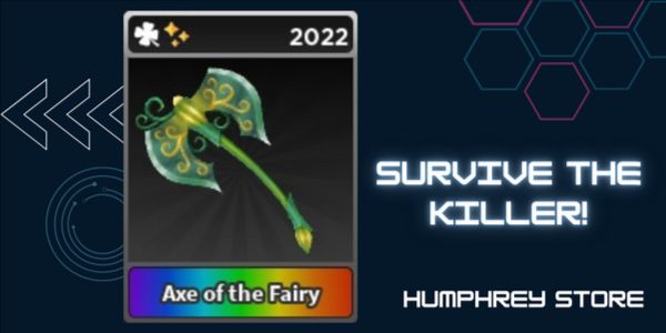 Beli Weapon STK ! Survive The Killer - Axe of the Fairy Survive The ...