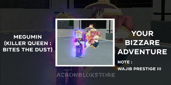 Beli Item Megumin (Killer Queen : BTD) | YBA | Your Bizarre Adventure ...