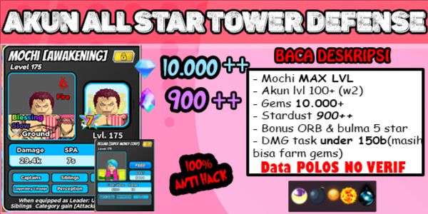 Beli Akun akun starter MAX MOCHI | all star tower defense | akun astd ...