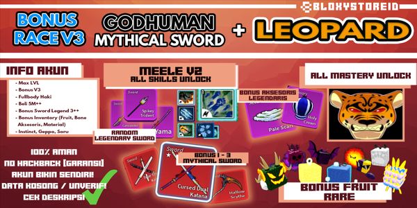 Beli Akun Akun Blox Fruit {LEOPARD + GODHUMAN + MYTHICAL SWORD} [Level ...