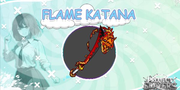 Buy Item Flame Katana (Mythic) - Project Slayers RBL 2384757 | itemku