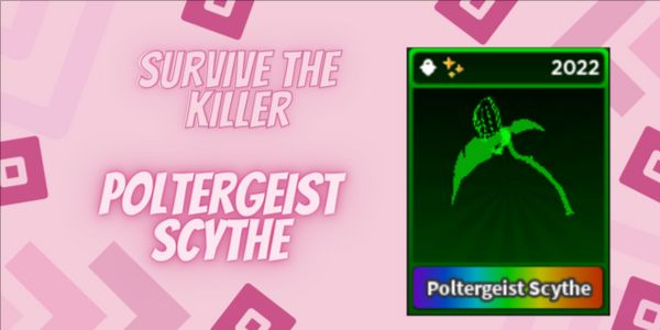 Buy Weapon Poltergeist Scythe | Survive The Killer Survive The Killer ...
