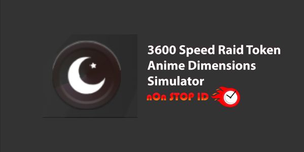Buy Item 3600 Speed 窶銀 騎aid Tokens (Anime Dimensions Simulator) Roblox ...
