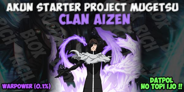 Buy Account Aizen Clan Starter Account | Project Mugetsu Roblox 2445893 ...