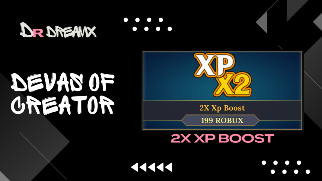 Buy Gamepass 2X XP Boost Devas Of Creation 2982620 | itemku