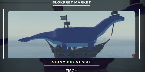 Buy Fish Shiny Big Nessie Fisch 3053053 | itemku