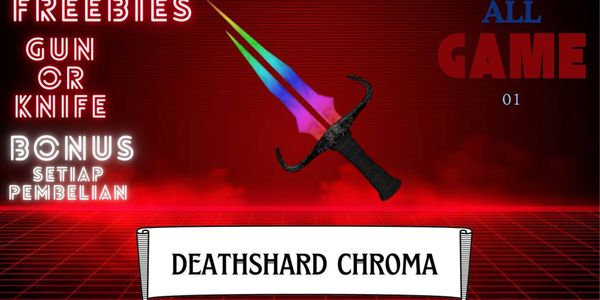 Beli Weapon Chroma Deathshard Murder Mystery 2 Terlengkap dan Termurah ...
