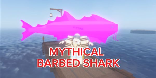 Buy Fish MYTHICAL BARBED SHARK Fisch 3081163 | itemku