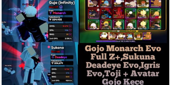 Buy Account Gojo Monarch Evo Full Z+ Account, Sukuna Evo Deadeye, Igris ...