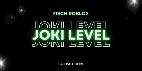 Buy Boosting Service Joki Level Satuan | Fisch Fisch 3083275 | itemku