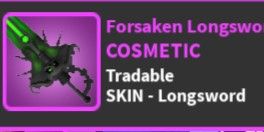 Buy Item WEAPON COSMETIC - SKIN FORSAKEN LONGSWORD World Zero 3086513 ...