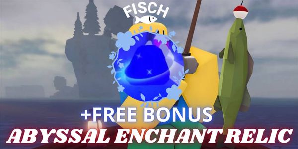 Beli Item Abyssal Enchant Relic FREE BONUS | Fisch RBL Fisch Terlengkap ...