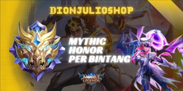 Beli Joki MLBB Mythic Honor Per Bintang Mobile Legends Terlengkap dan ...