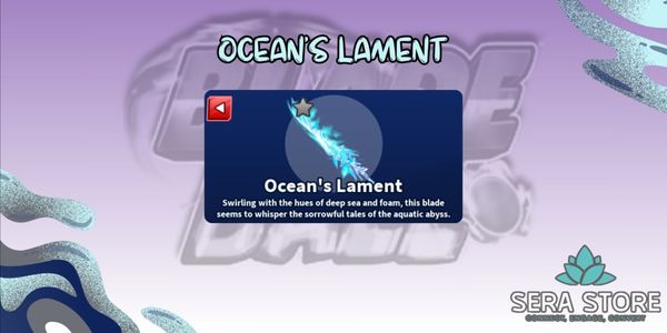 Buy Limited Swords Ocean's Lament Blade Ball 3142911 | itemku
