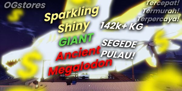 Beli Fish Sparkling Shiny GIANT Ancient Megalodon (142k+ KG) Fisch ...