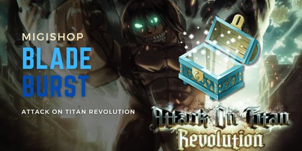 Buy Item Blade Burst | Attack On Titan Revolution (AOTR) Attack on ...
