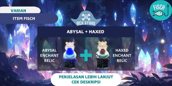 Beli Item Abyssal Relic & Hexed Enchant Relic Fisch Terlengkap dan ...