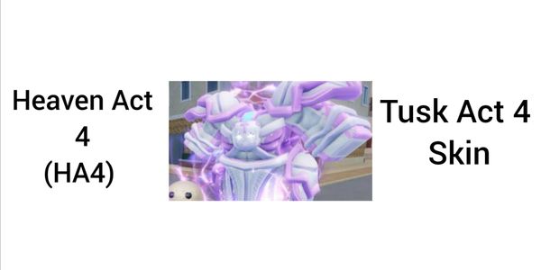 Buy Item Heaven Act 4 (Tusk act 4) [ HA4] - YBA - Your Bizzare ...