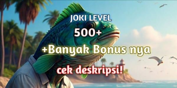 Buy Boosting joki level 500+ -max Fisch 3163037 | itemku