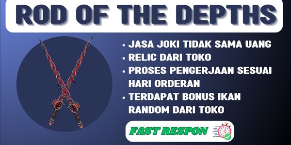 Buy Boosting Service JOKI ROD OF THE DEPTH TIDAK DENGAN UANG | FISCH ...
