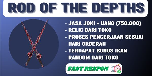 Buy Boosting Service JOKI ROD OF THE DEPTH + UANG | FISCH | RBL Fisch ...