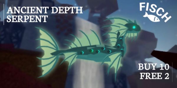Beli Fish Ancient Depth Serpent | RBL FISCH Fisch Terlengkap dan ...