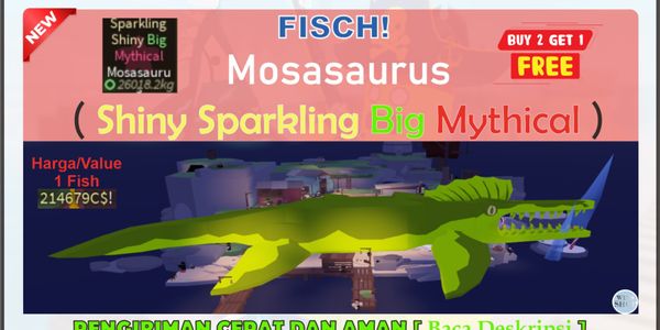 Beli Fish Mosasaurus - Shiny Sparkling Big Mythical Fisch Terlengkap ...